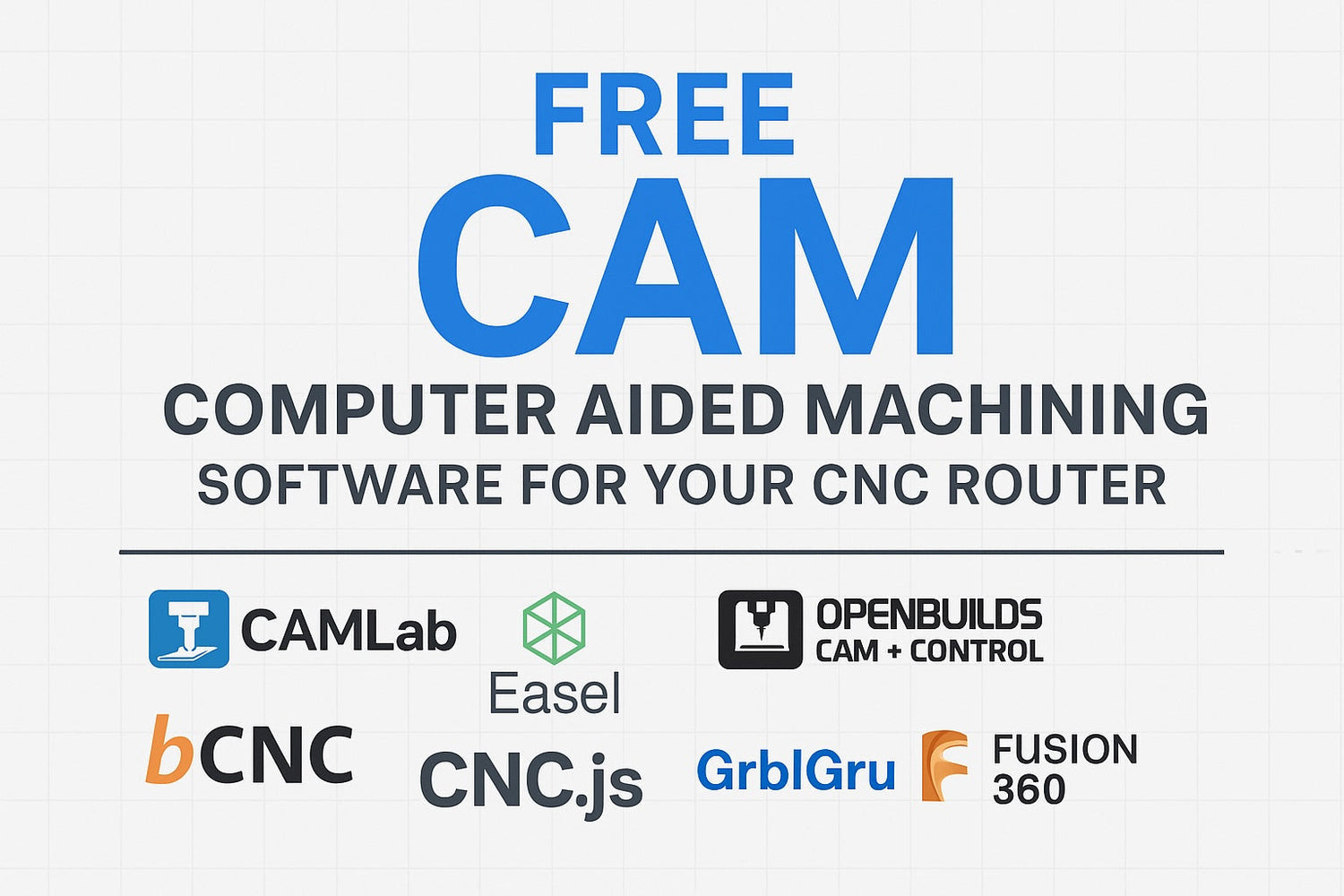 Free CAM (Computer Aided Machining) Software for Your CNC Router